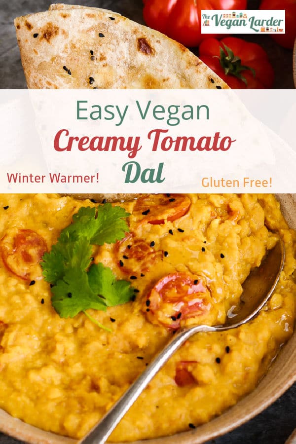 Easy Creamy Tomato Dal – The Vegan Larder