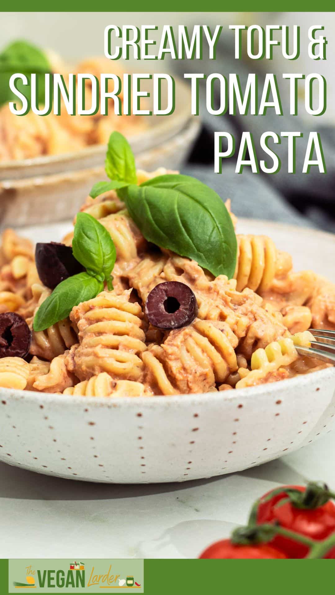 Creamy Tofu Pasta with Sundried Tomatoes (No cook sauce!) – The Vegan ...